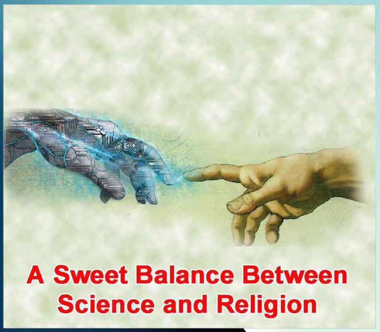 A Sweet Balance Between Science and Religion | SACHI SHIKSHA