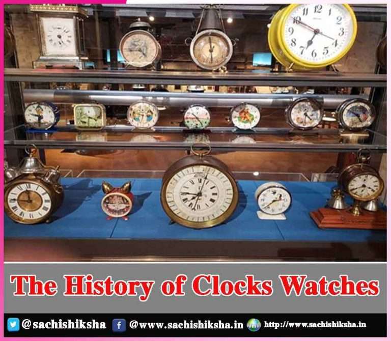 The History of Clocks ( Watches ) | Sachi Shiksha