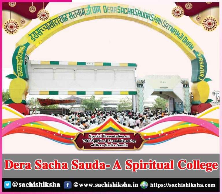 Dera Sacha Sauda- A Spiritual College | Sachi Shiksha - The Famous ...