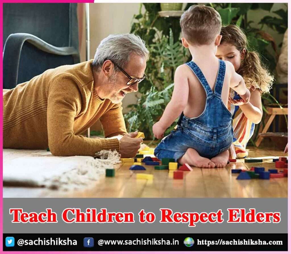 Teach Children to Respect Elders | Sachi Shiksha - The Famous Spiritual ...
