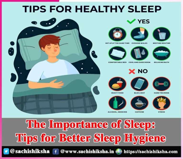 The Importance of Sleep: Tips for Better Sleep Hygiene | Sachi Shiksha ...